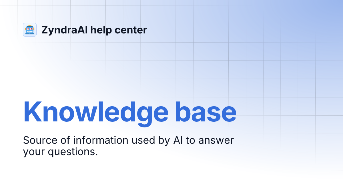 Knowledge base | ZyndraAI help center