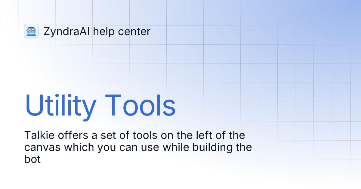 Utility Tools | ZyndraAI help center